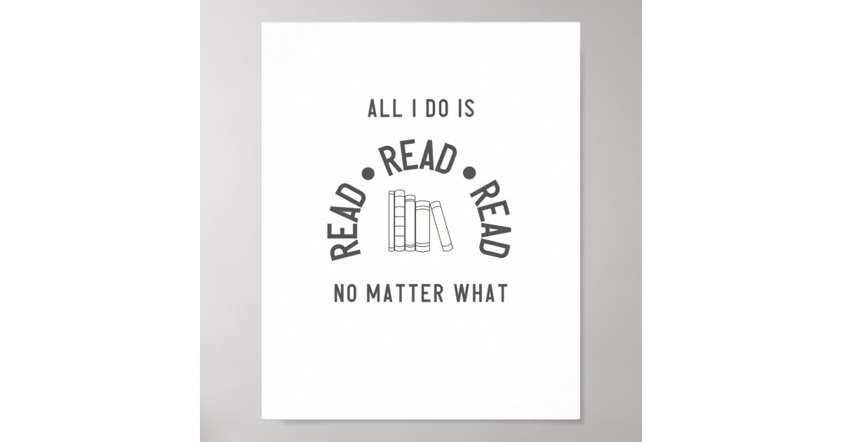 Read Read Read Read Poster - Holzkohle | Zazzle.at